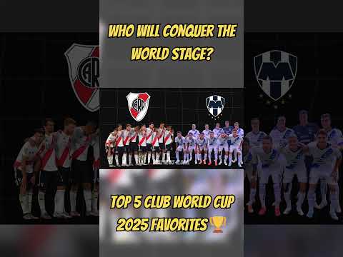 FIFA Club World Cup 2025: Top 5 Potential Champions 1