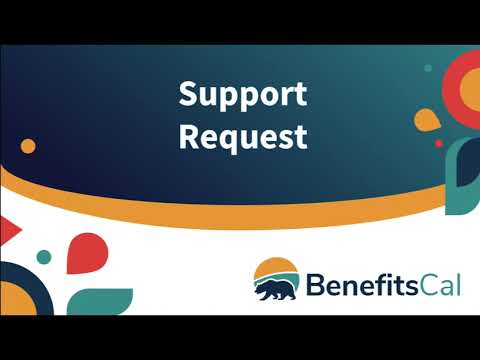 BenefitsCal: How to request support from your caseworker