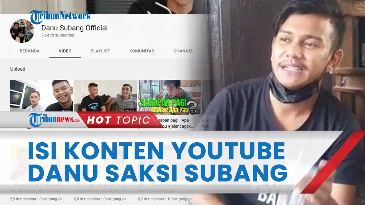 Danu Saksi Kasus Pembunuhan di Subang Kini Jadi YouTuber, Isi Kontennya ... Danu Saksi Kasus Pembunuhan di Subang Kini Jadi YouTuber, Isi Kontennya ...
