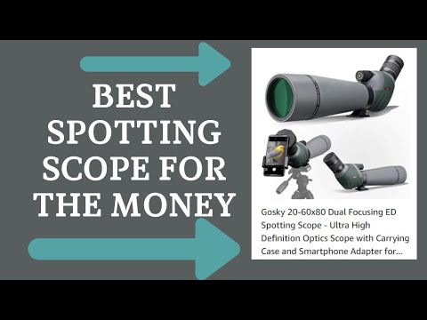 Best Spotting Scope for the Money // Gosky 20-60x80 Dual Focusing ED