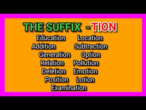 The Suffix-TION.... words../words ending with -TION...