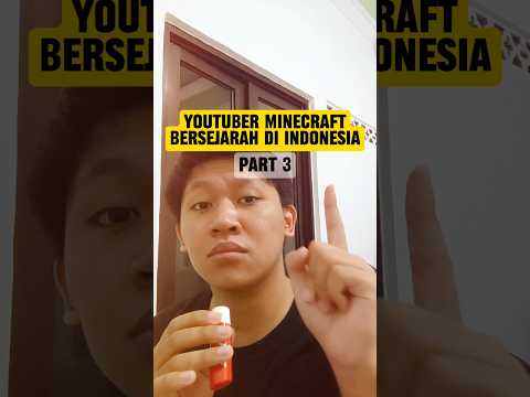 Youtuber Minecraft Bersejarah di Indonesia