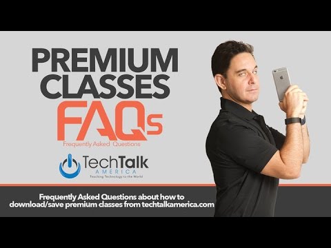 Tech Talk America Premium Class FAQ's
