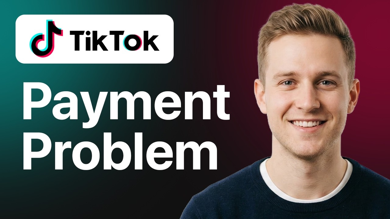 Fix TikTok Payment Method Problem