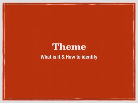 Theme in Literature - The Nitty Gritty