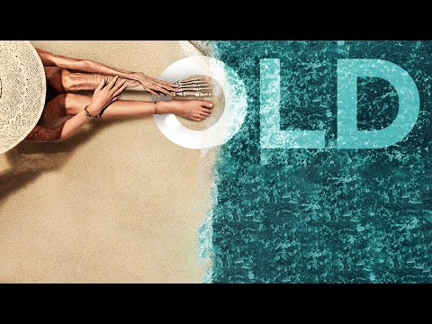 Old (2021) | Movie | Recap