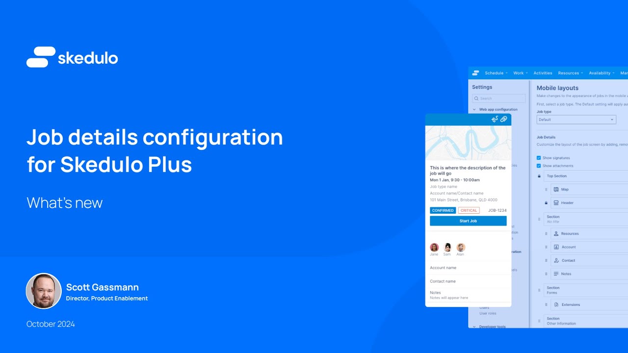 What's New Ep 15 | Job Details Configuration for Skedulo Plus | Scott Gassmann