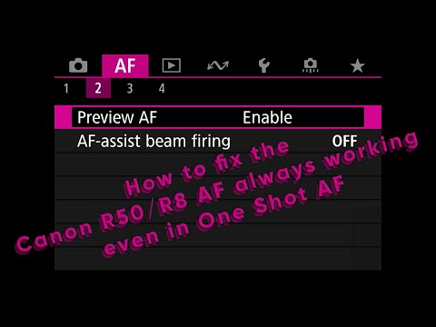Canon R50 & R8: Fix always focusing even in one shot AF (5811C003)
