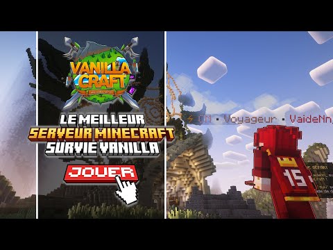Le MEILLEUR Serveur MINECRAFT en 1.21 ! VANILLACRAFT