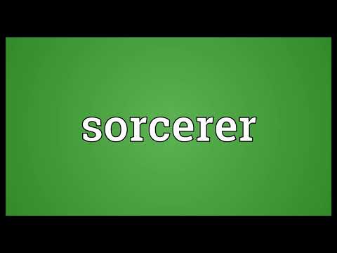 Sorcerer Meaning