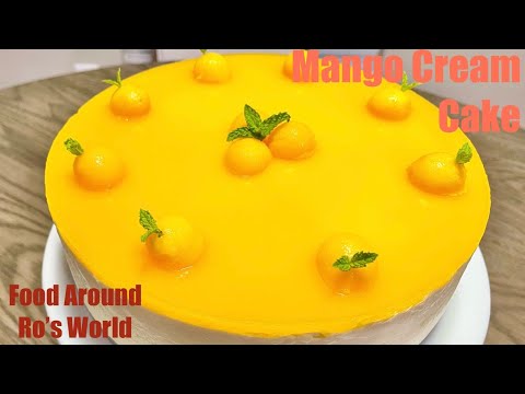 The Best Mango Cream Cake #mangocake #mangocreamcake #mangomoussecake #mangomousse #mango #cake