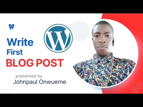 How to Write your First Blog Post on WordPress for Beginners