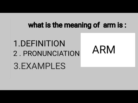 What is the meaning of arm || definition of the arm || Arm meaning in English
