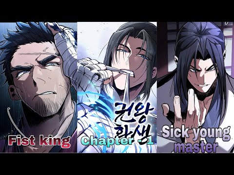 Reincarnation of Fist King | Manhwa Recap Part 1 | Overpowered Warrior Returns From Death