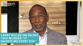 Nike Jordan Brand Exec Larry Miller on Secret 1965 Murder: “It Haunts Me Every Day”