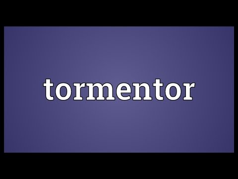Tormentor Meaning
