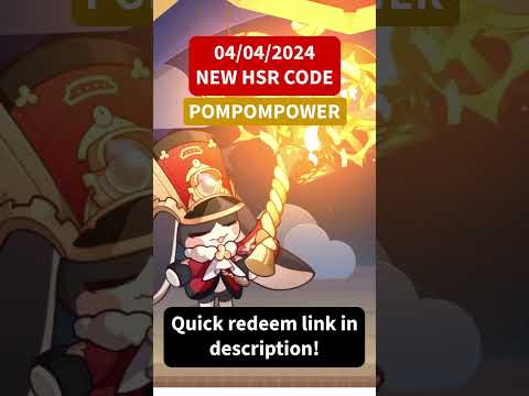 HSR Code 4 April 2024 #honkaistarrail #hsr #code #codes #pompom #shorts