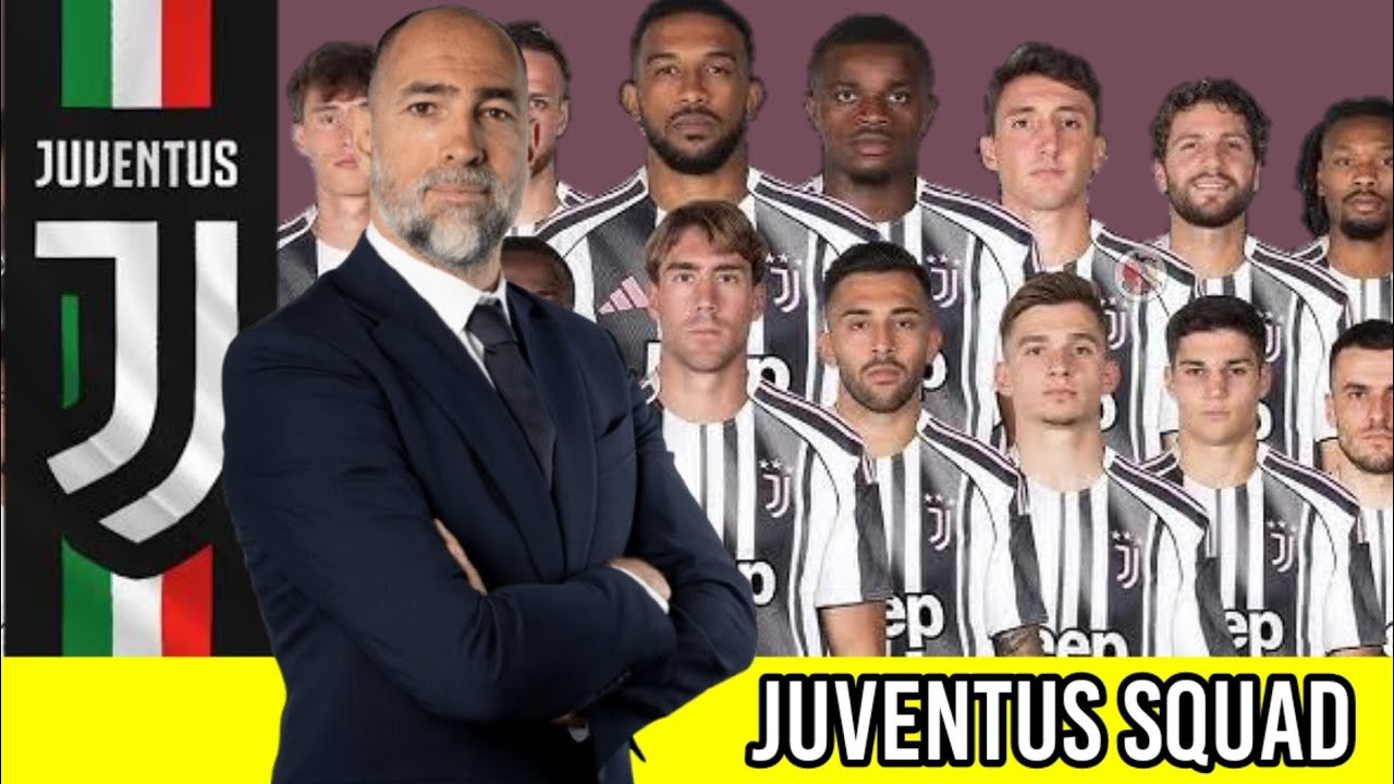 JUVENTUS 2025/2026 SQUAD ¦ JUVENTUS MEN FIRST TEAM SQUAD
