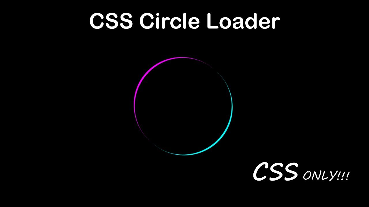 Circle Loader HTML CSS | Loader CSS Animation