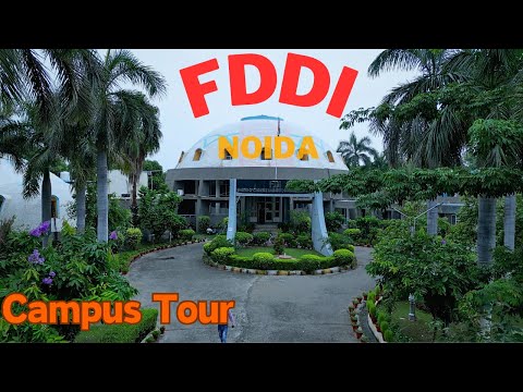FDDI Noida Campus Tour | Best Footwear College | Pehla Campus | #fddi