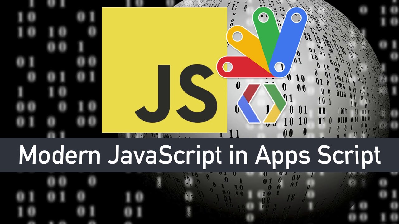 Google Apps Script Course 0 JavaScript Section Introduction