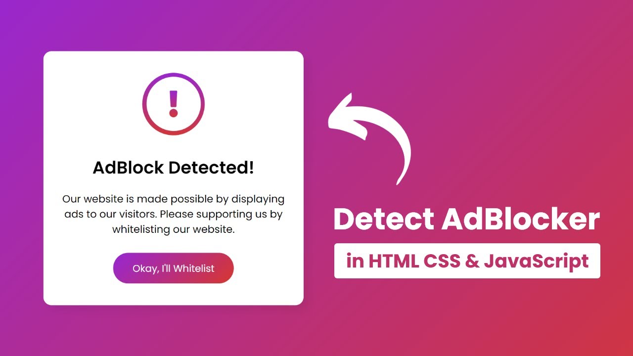Detect AdBlock using HTML CSS & JavaScript