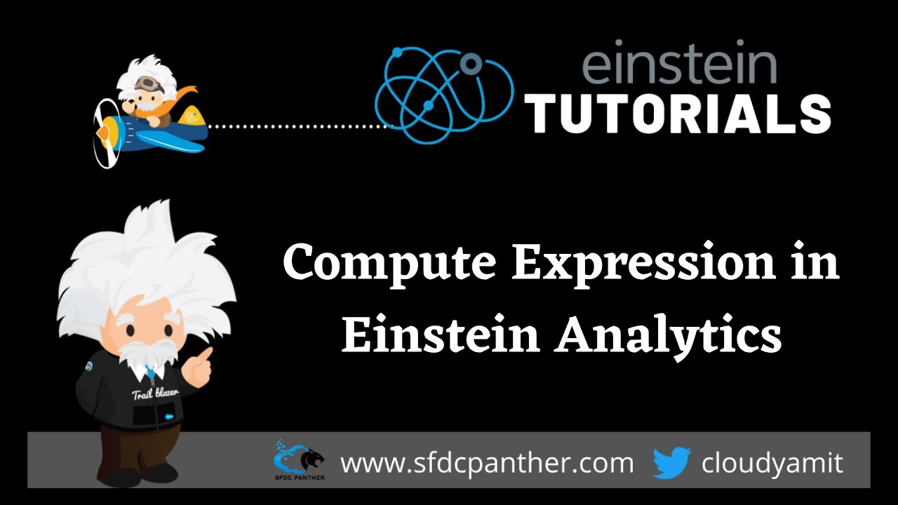Compute Expression in #Einstein Analytics || #Salesforce #SfdcPanther #AskPanther
