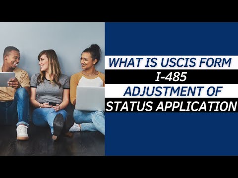 USCIS Form I-485, Adjustment of Status Application. From An Immigration Lawyer (LIVE)