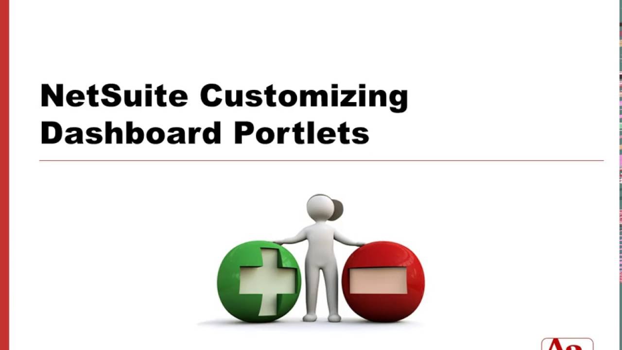 #65 | NetSuite Customizing Dashboard Portlet