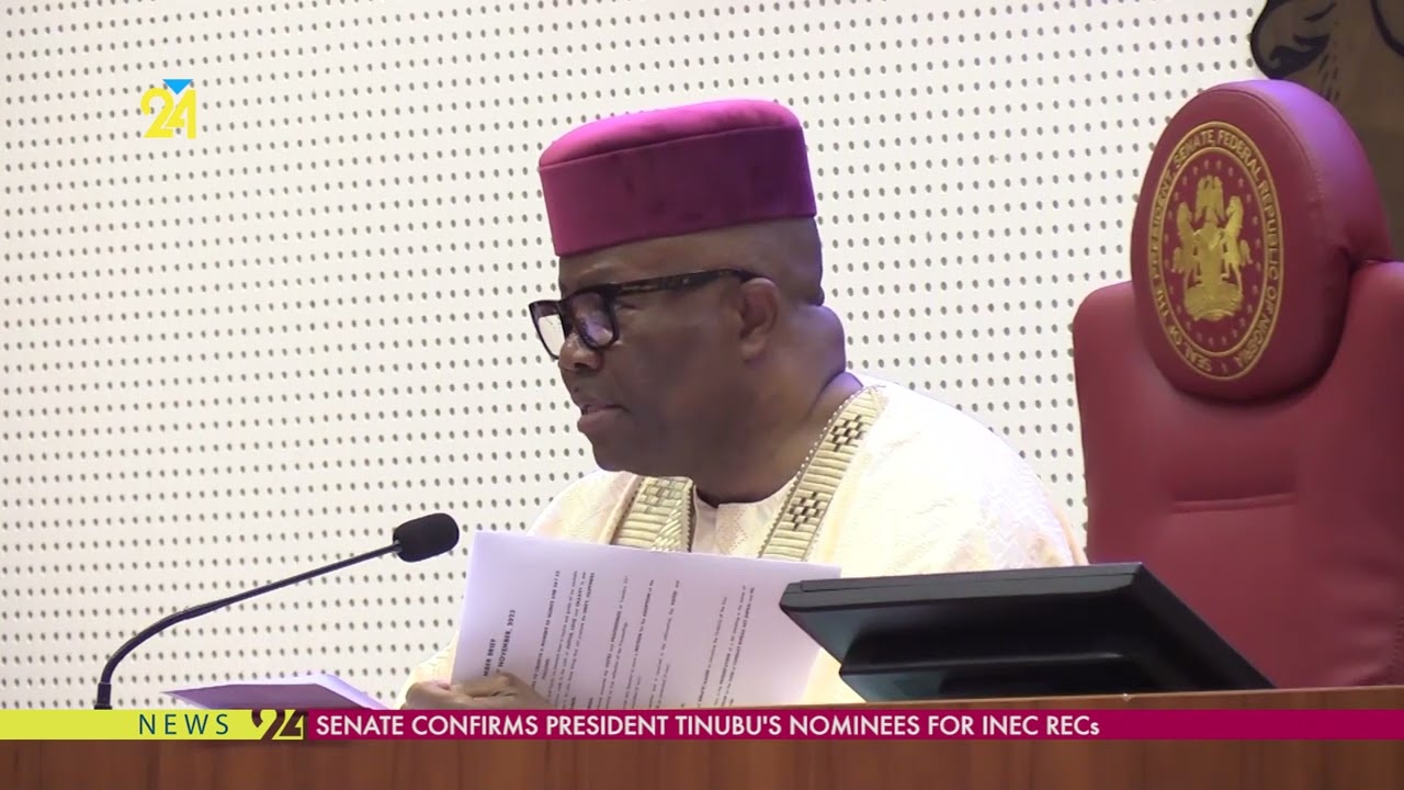 Senate Confirms President Tinubu's Nominees For INEC RECs