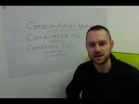 A video looking at the differences of conscientious, conscience and conscious.