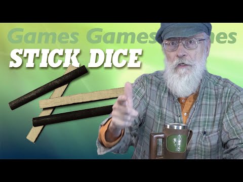 Stick Dice - A major board game component for thousands of years!