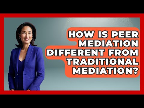 How Is Peer Mediation Different From Traditional Mediation? - High School Toolkit
