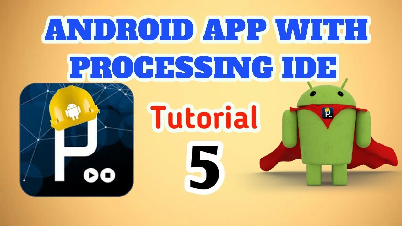 Make an Android app very easy tutorial #5 using processing ide by electronic GURU