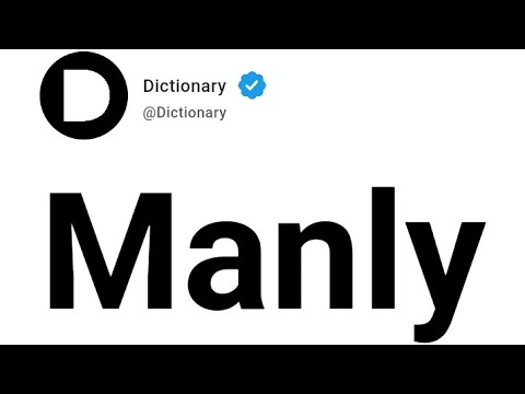 Manly Meaning In English