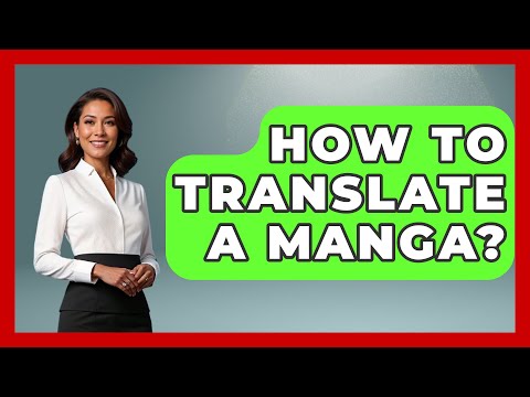 How To Translate A Manga? - Japan Past and Present