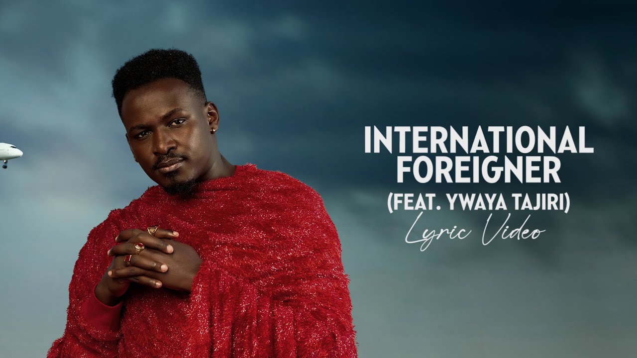 International Foreigner by Okello Max from Kenya | Popnable