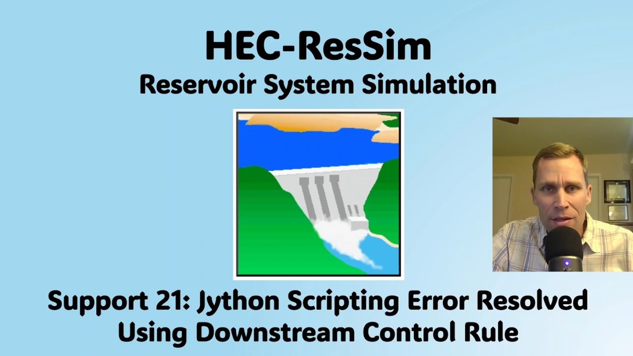 HEC ResSim Support 21 - Jython Scripting Error Resolved Using Downstream Control Rule