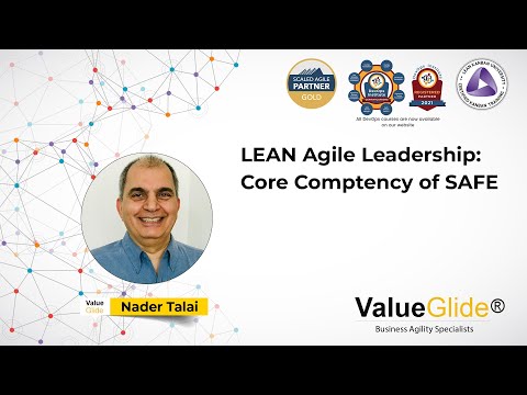 LEAN Agile Leadership. Core Competency of #SAFe
