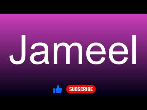 How to correctly pronounce - Jameel