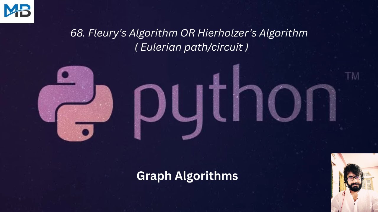 68. Eulerian Path OR Circuit Algorithm in Python