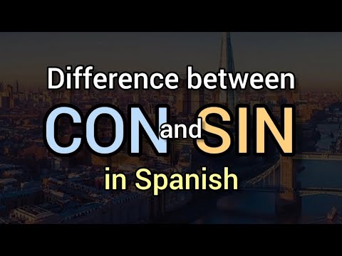 ✅ CON and SIN in Spanish: meaning and examples | Basic course