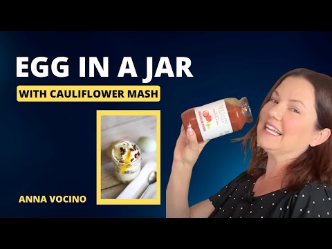 Egg In A Jar with Cauliflower Mash from Eat Happy Kitchen (Low Carb, Keto, NSNG)