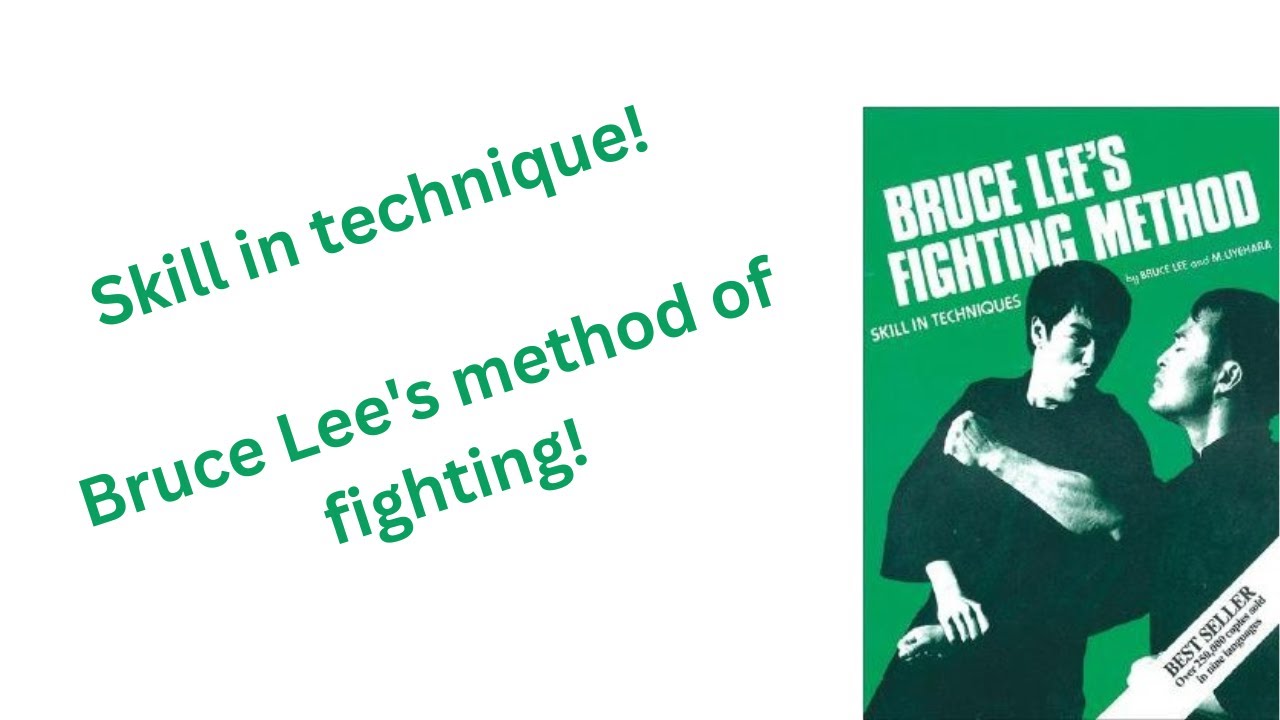 Martial Library: Bruce Lee's Fighting Method Volume 3 (Skill In Technique)