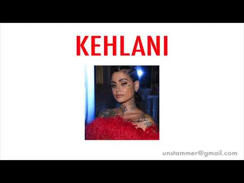 How to Pronounce Kehlani