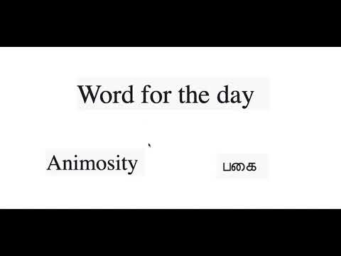 Word for the day#animosity#English#Tamil#word usage#meaning#vocabulary