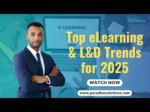 Top eLearning & L&D Trends for 2025: AI, Hybrid Learning, and More