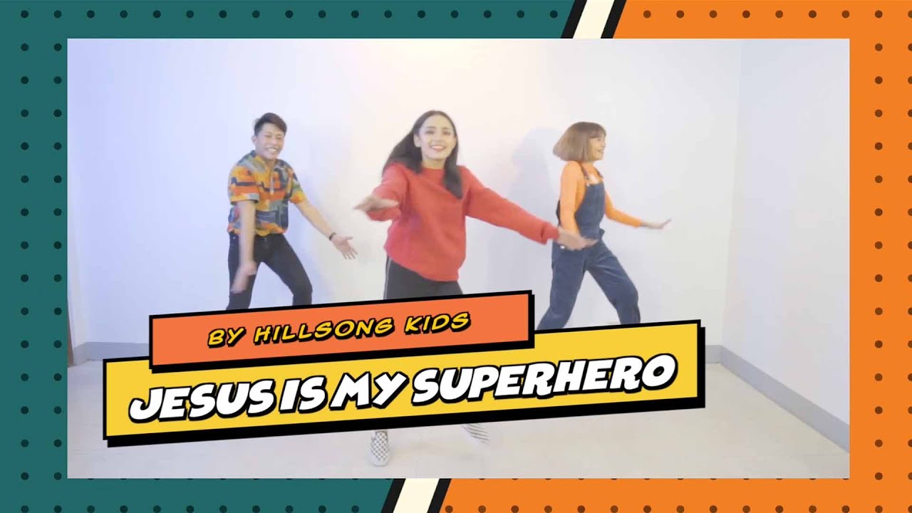 Jesus is My Superhero Hillsong Kids