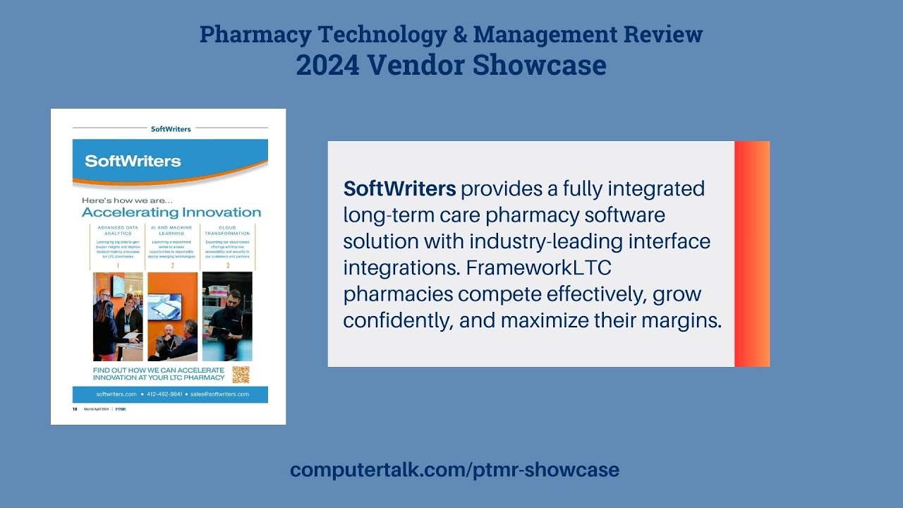 SoftWriters FrameworkLTC | Pharmacy Technology & Management Review 2024 Vendor Showcase