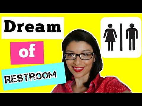 Restroom Dream (Meaning and Interpretation)